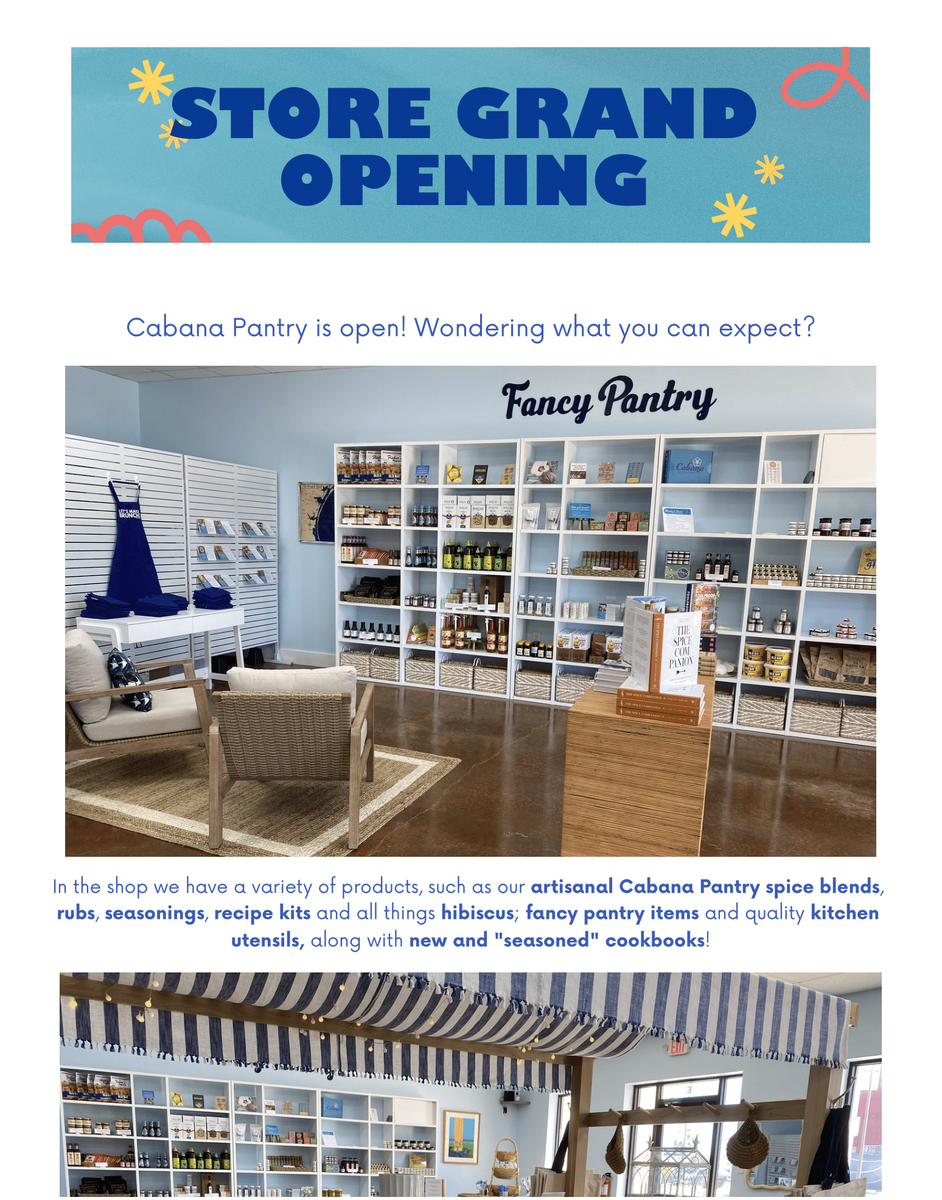 Store Grand Opening – Cabana Pantry
